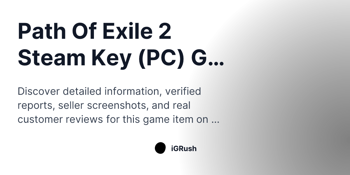 Path Of Exile 2 Steam Key (PC) Global | iGRush